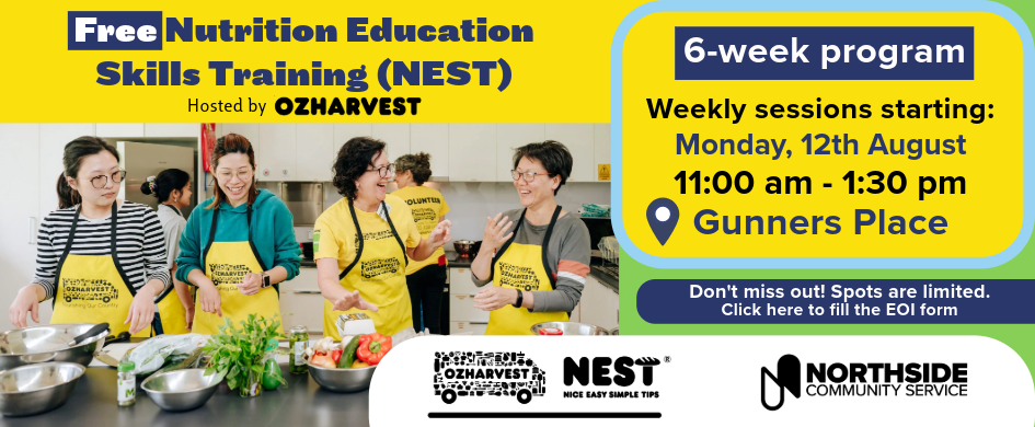 Nutrition Education Skills Training (NEST) - OzHarvest - Northside ...